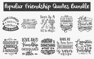 Friendship quotes svg cut files designs bundle Vector Image