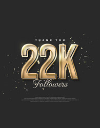 22k followers design with luxury gold numbers Vector Image