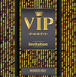 Design invitations to the vip party gold Vector Image