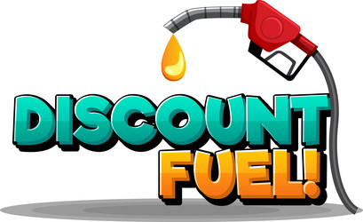 Discount fuel font logo design Royalty Free Vector Image