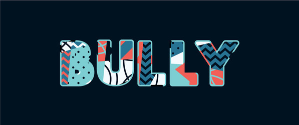 Bully concept word art Royalty Free Vector Image