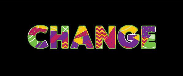 Change concept stamped word art Royalty Free Vector Image