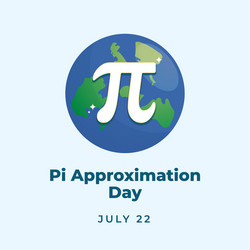 Graphic of pi approximation day good for pi Vector Image