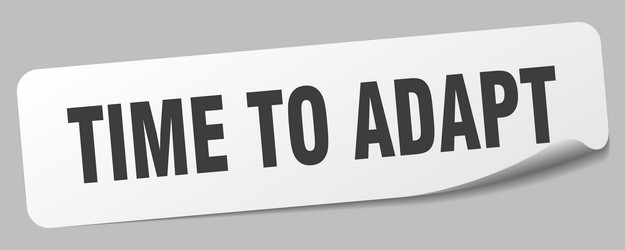 Time to adapt sticker time to adapt label Vector Image