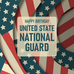 National guard birthday background design Vector Image