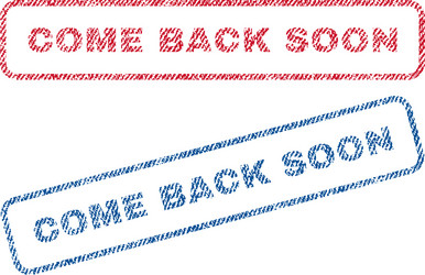 Come Back Soon Vector Images (over 200)