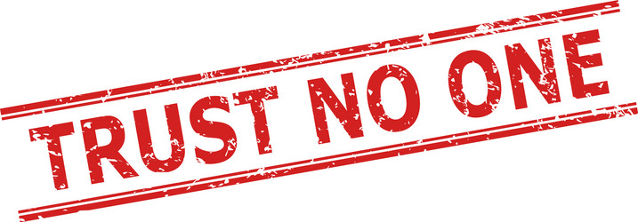Trust no One Vector Images (64)