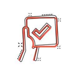 People hand with check mark icon in comic style Vector Image
