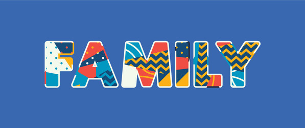 Family concept colorful word art Royalty Free Vector Image