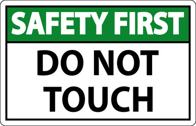 Warning label do not touch Royalty Free Vector Image