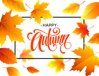 Autumn calligraphy background of fall leaves Vector Image
