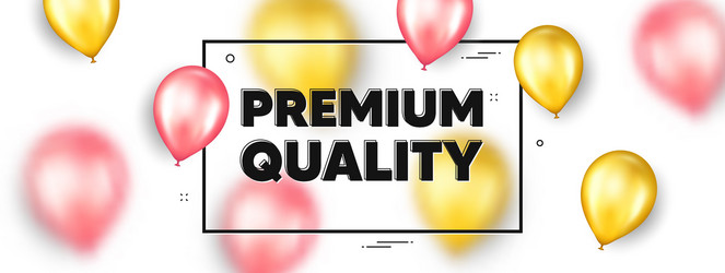 Premium quality text high product sign Royalty Free Vector