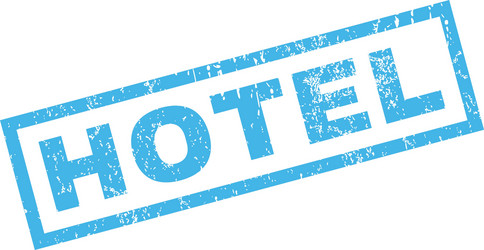 Hotel rubber stamp Royalty Free Vector Image - VectorStock