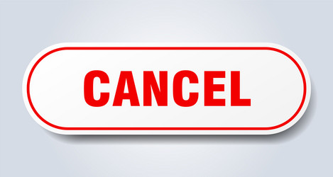 Cancel red paper sign isolated on white Royalty Free Vector