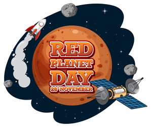 Red planet day poster template Royalty Free Vector Image