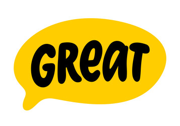 Great job speech bubble text Royalty Free Vector Image