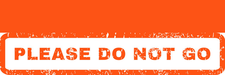 Do not go rubber stamp Royalty Free Vector Image