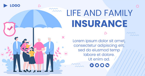 Life insurance poster template flat design Vector Image