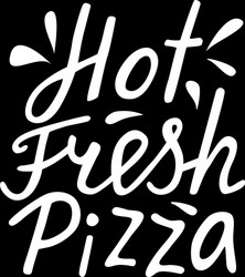 Hot fresh pizza sign for delivery take away box Vector Image
