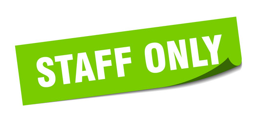 Staff only sticker staff only label Royalty Free Vector