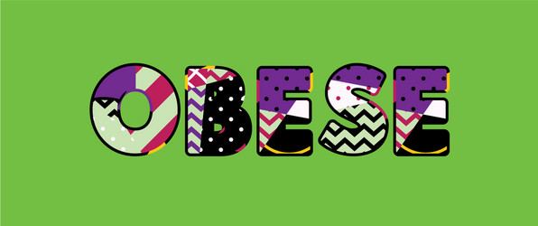 Obese concept word art Royalty Free Vector Image