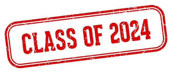 Class of 2024 stamp class of 2024 rectangular Vector Image