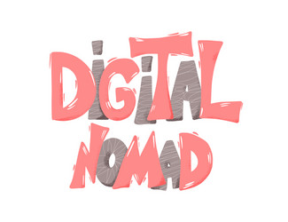 Digital nomad text emblem with decor design Vector Image