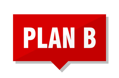 Plan b sign square speech bubble Royalty Free Vector Image