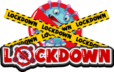 Lockdown word lettering Royalty Free Vector Image
