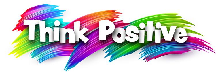 Think positive paper word sign with colorful Vector Image