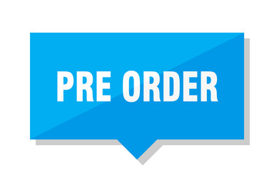 Pre order sign Royalty Free Vector Image - VectorStock