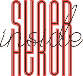 Modern super hero inside lettering great design Vector Image