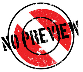 No preview rubber stamp Royalty Free Vector Image