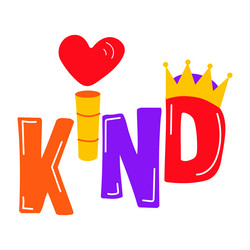 Kind Royalty Free Vector Image - VectorStock