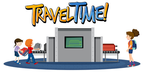 Travel time typography design with traveller Vector Image