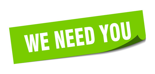We need you sticker we need you label Royalty Free Vector