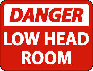 Notice low head room sign on white background Vector Image
