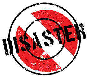 Disaster rubber stamp Royalty Free Vector Image