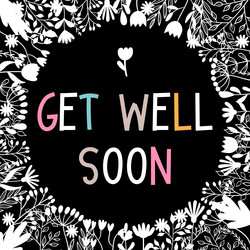 Get well soon card floral frame Royalty Free Vector Image