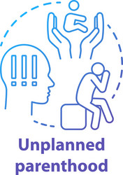 Unplanned parenthood concept icon single Vector Image