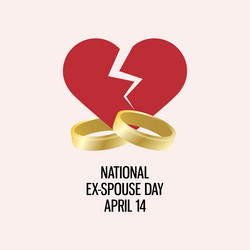 National ex-spouse day poster Royalty Free Vector Image