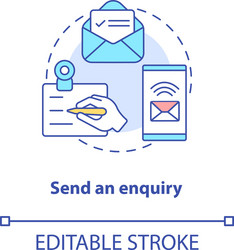 Send an enquiry concept icon Royalty Free Vector Image