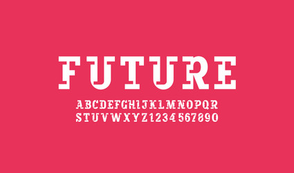 Slab serif font cutting block alphabet Royalty Free Vector