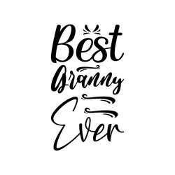 Worlds best grandma black letters quote Royalty Free Vector