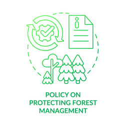 Policy on protecting forest management concept Vector Image