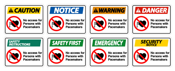 Safety first no access for persons with pacemaker Vector Image