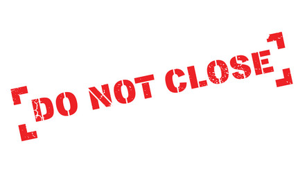 Do not close rubber stamp Royalty Free Vector Image