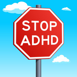 Stop adhd red road sign Royalty Free Vector Image