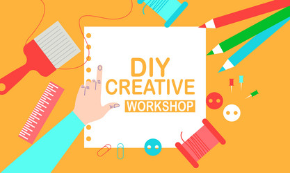 Diy creative workshop idea concept Royalty Free Vector Image
