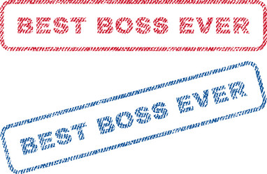 Best boss ever text rubber stamp Royalty Free Vector Image